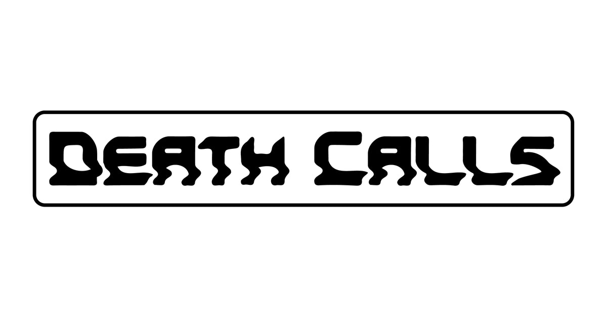 Death Calls